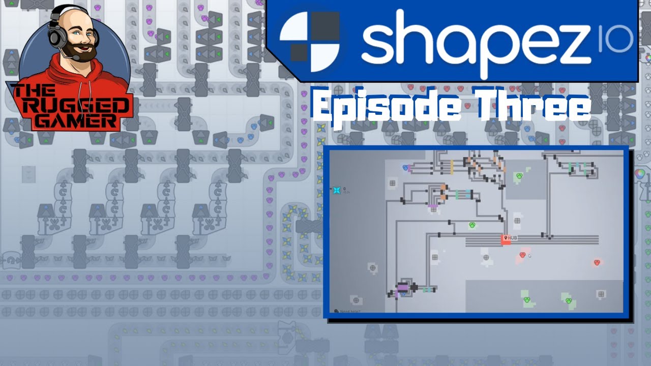 ShapezIO - The Chill Factory / Shape builder game | Episode 3 - YouTube