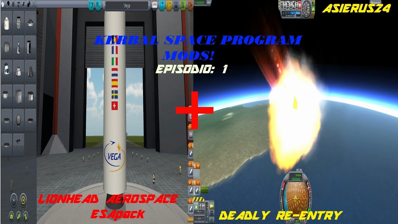 Kerbal Space Program MODS! Episodio:1 Lionhead Aerospace ESA Pack y ...