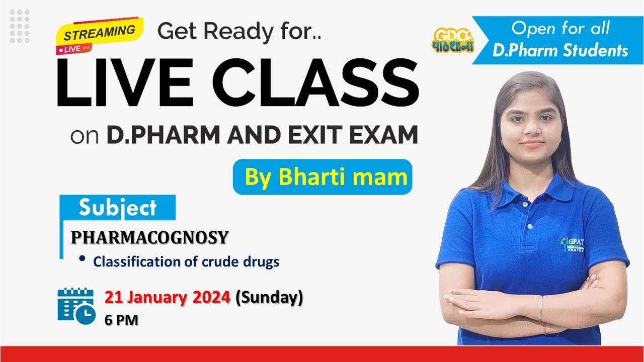 D-Pharma live classes | Lecture-11 || Pharmacognosy | Classification of ...