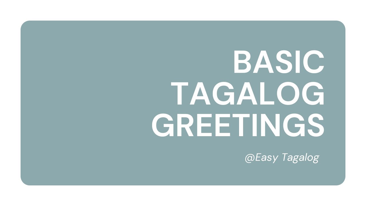 #Basic Tagalog Greetings | #greetingsintagalog | #greetings | # ...