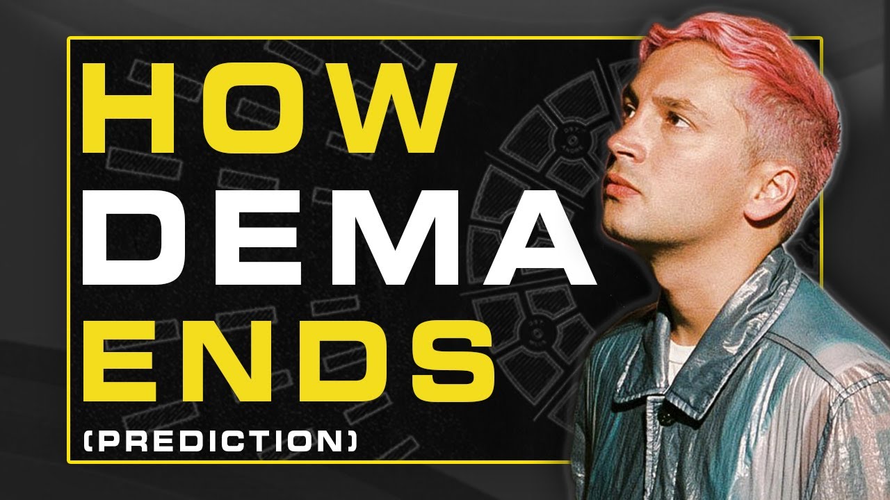THE END OF DEMA || Next Era Prediction (Twenty One Pilots) - YouTube