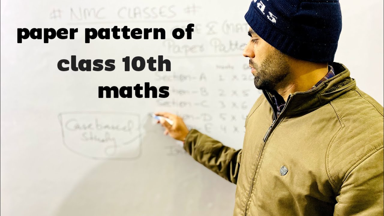 Class 10 Maths Paper Pattern - Youtube