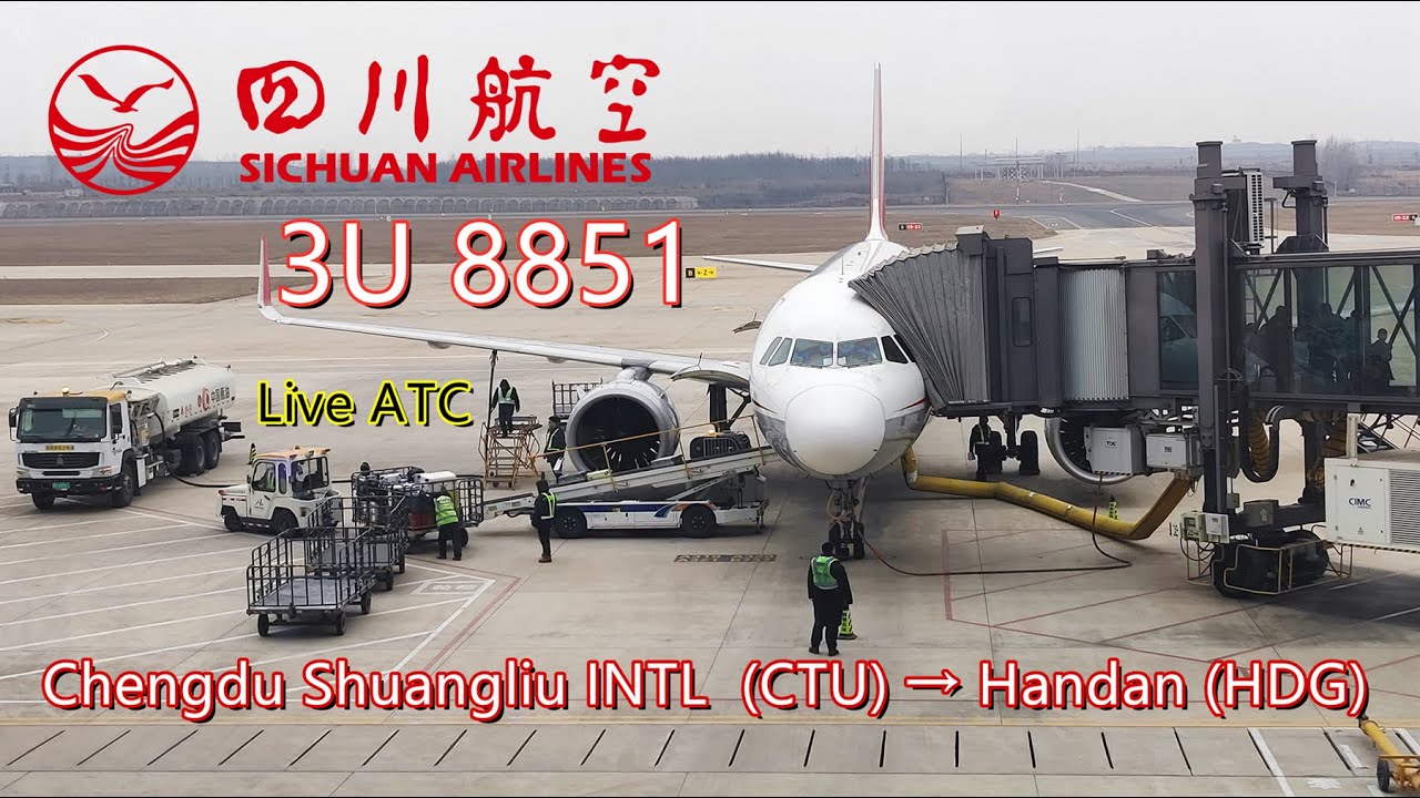 [4K] Sichuan Airines | 3U8851 | A320NEO | Chengdu Shuangliu INTL(CTU) → ...