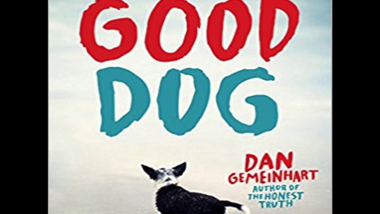 Good Dog- Book review - YouTube