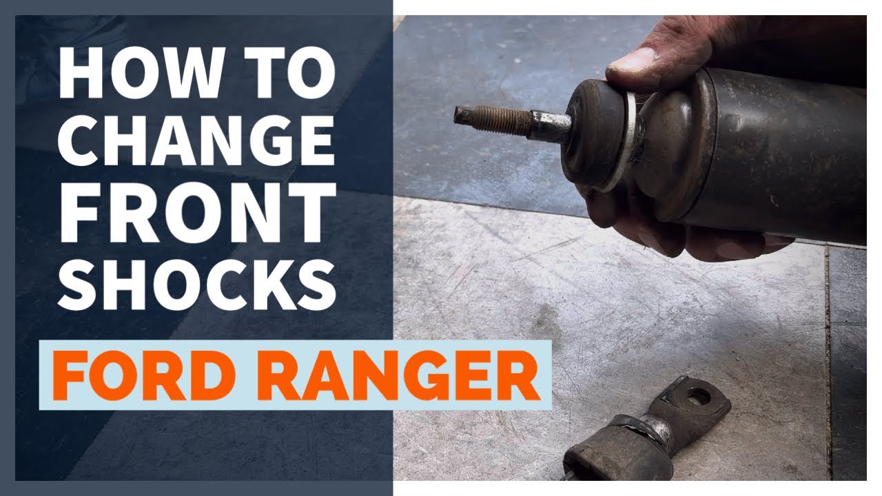 How to Replace Front Shocks on the 1999 Ford Ranger - YouTube