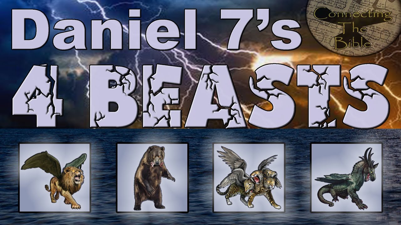 Daniel 7 - The 4 Beasts and the Little Horn defining the Great ...