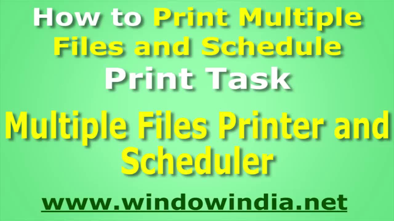 Scheduling your printing with Multiple Files Printer and Scheduler ...