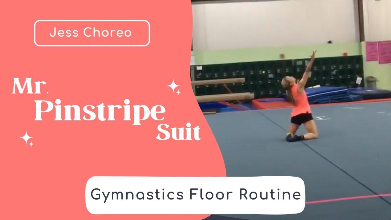 Mr. Pinstripe Suit | Jazzy Gymnastics Floor Routine | Jess Choreo - YouTube