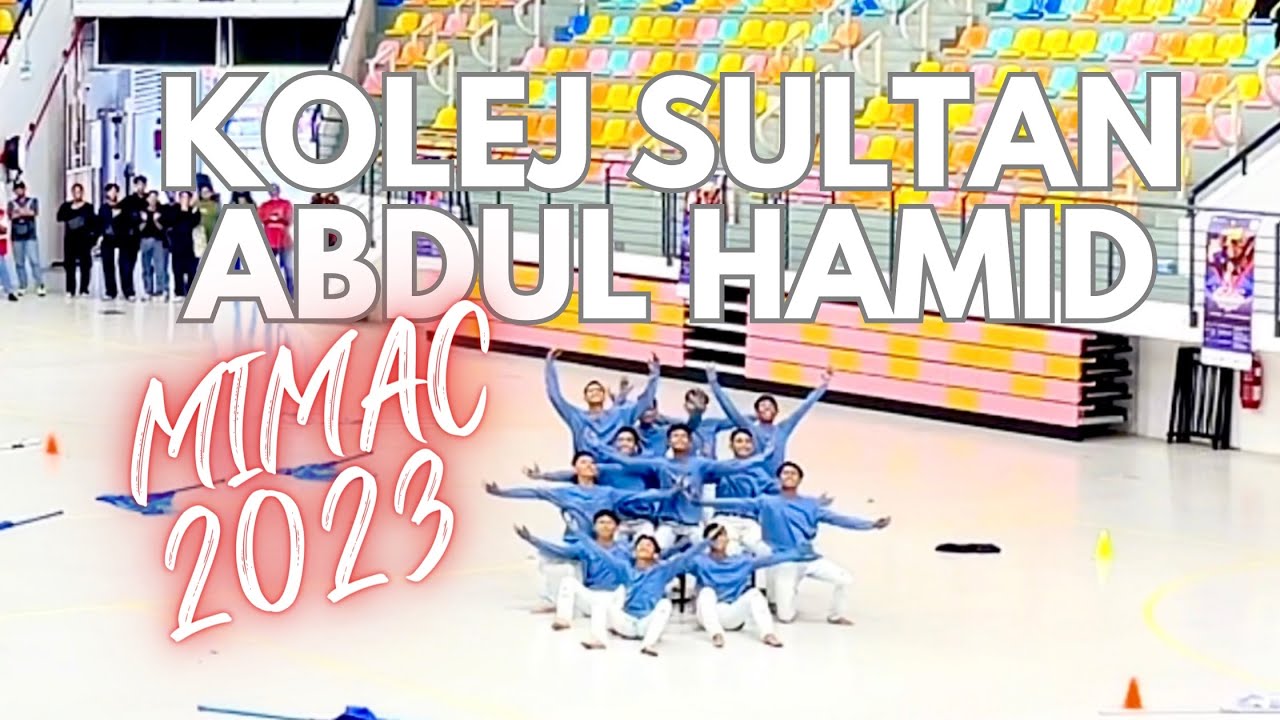 Kolej Sultan Abdul Hamid Gold Champion Colour Guard Ensemble MIMAC 2023 - YouTube