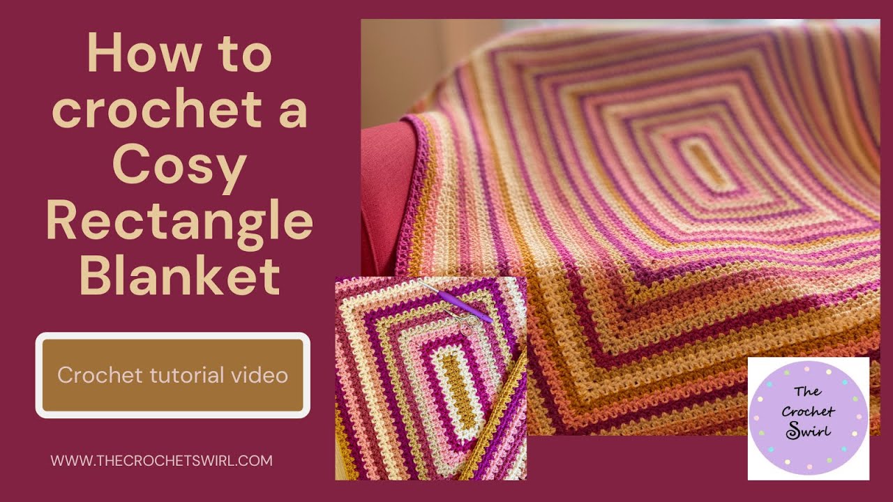 Cosy Rectangle Blanket - crochet tutorial - YouTube