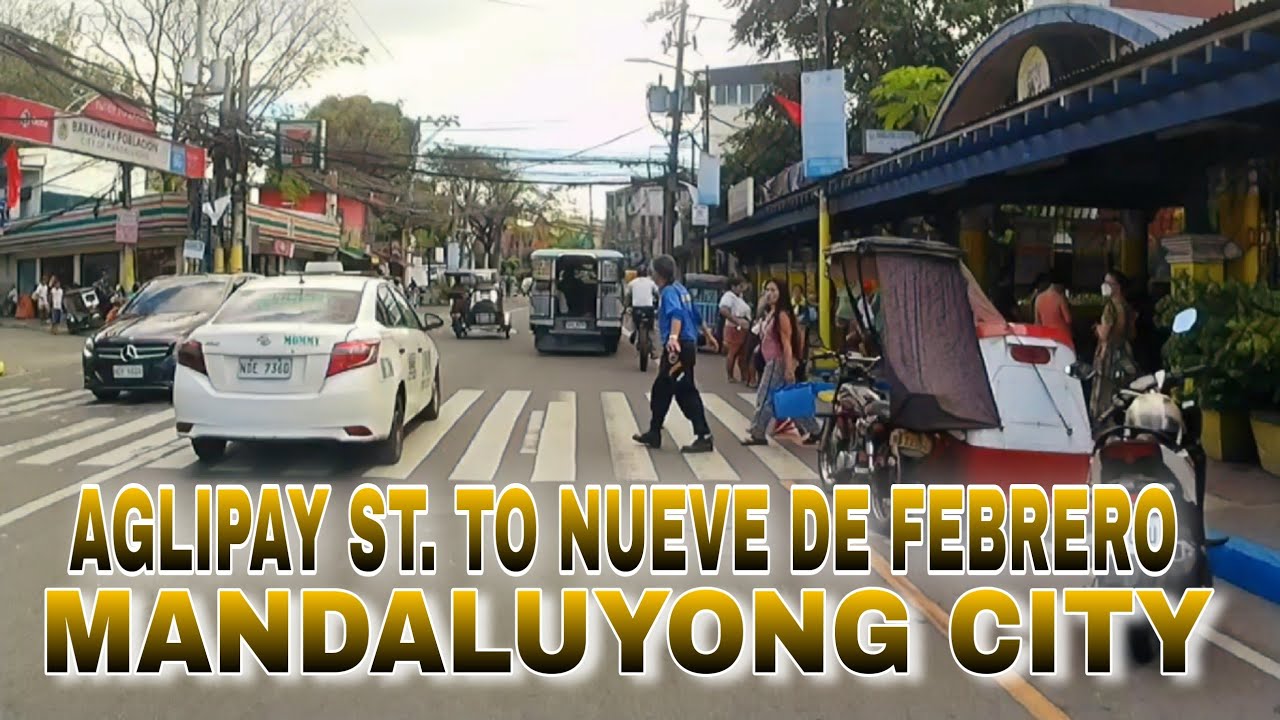 AGLIPAY ST.TO NUEVE DE FEBRERO,MANDALUYONG CITY - YouTube