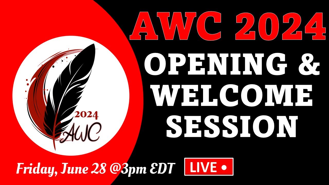 Opening & Welcome Session // AWC 2024 // 28 June 2024 @ 3 pm EDT - YouTube
