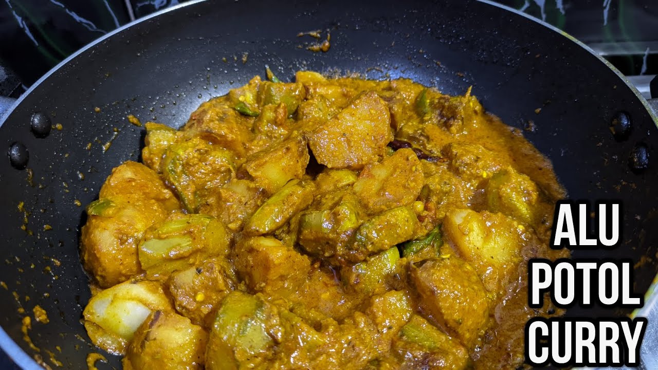 Alu potol curry| Parwal curry| pointed gourd curry| potoler curry ...