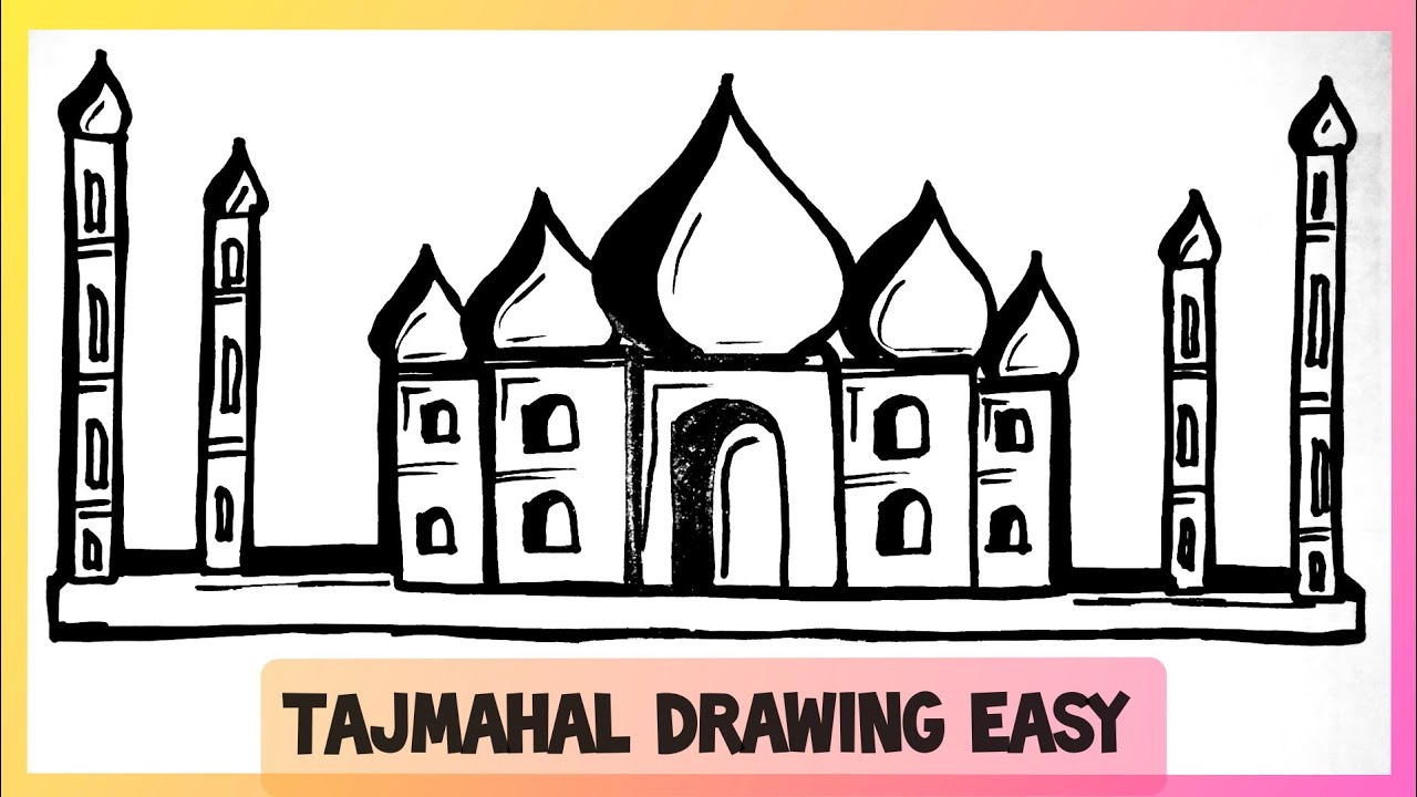 How to draw TAJMAHAL step by step / Taj mahal drawing for beginner ...