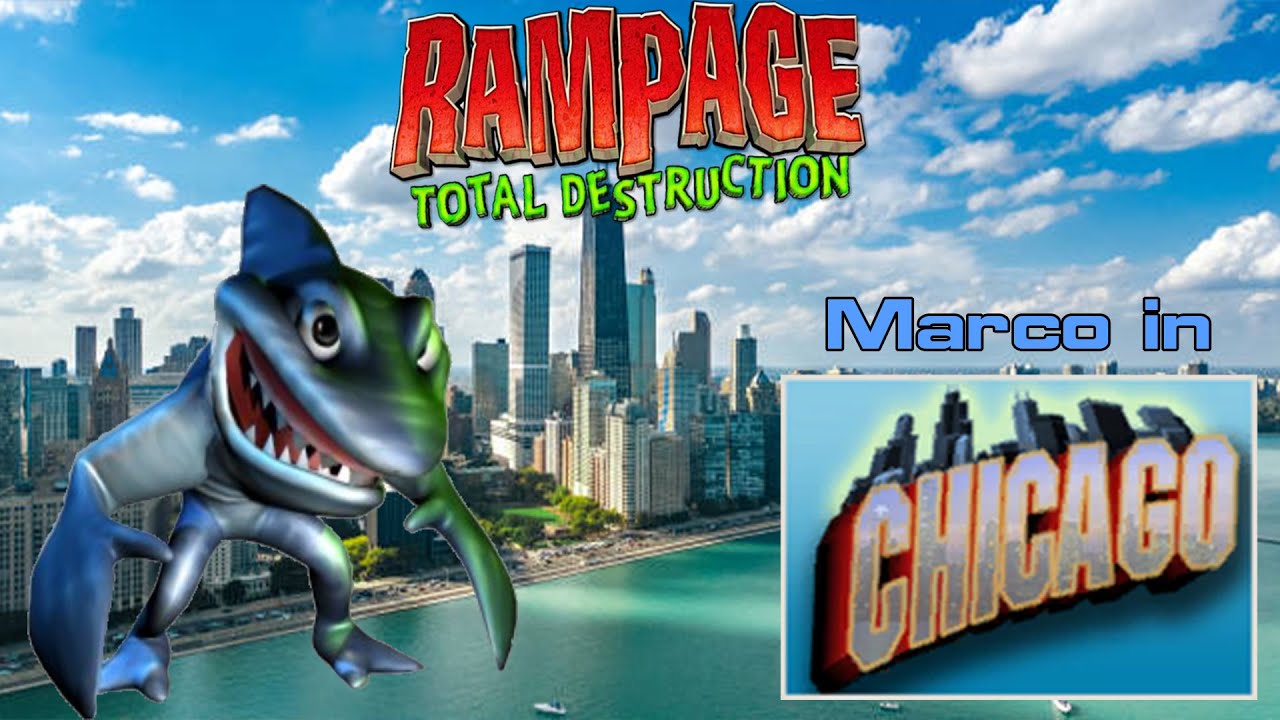 Rampage: Total Destruction - Marco wrecks Chicago - YouTube