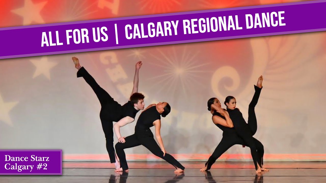 All For Us - Calgary Regional Dance - YouTube