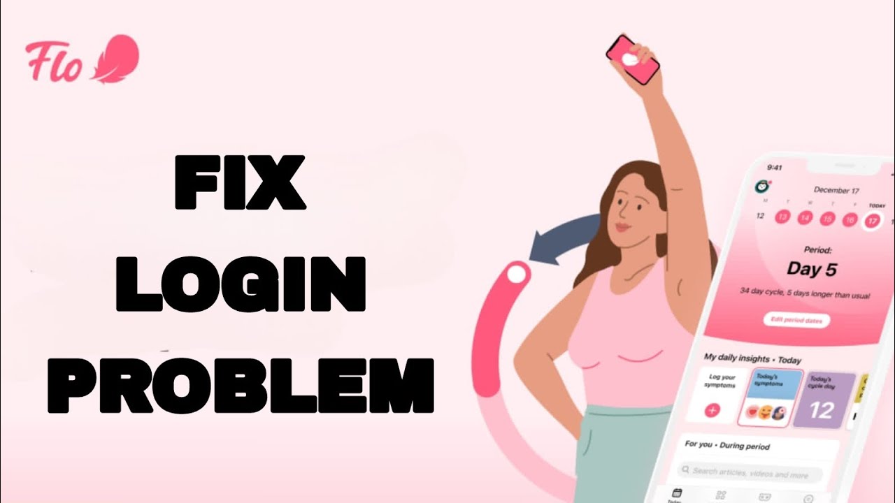 How To Fix And Solve Login Problem On Flo Period App | Easy Fix - YouTube