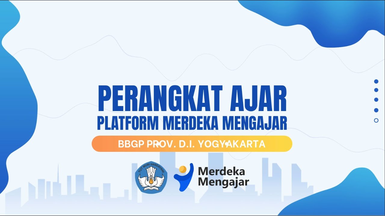 Perangkat Ajar Platform Merdeka Mengajar BBGP Provinsi D.I. Yogyakarta ...