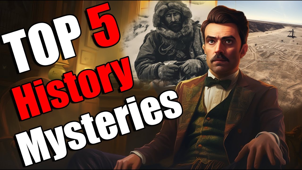 Top 5 Unsolved Historical Mysteries - YouTube