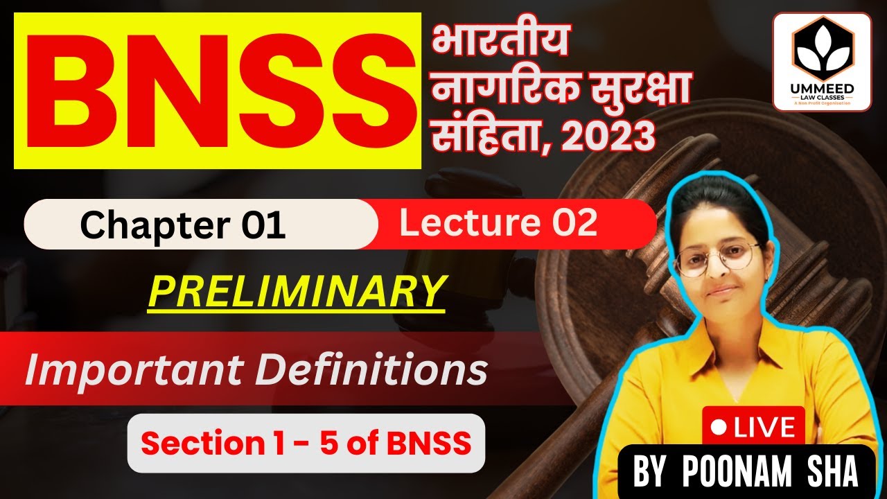BNSS Lecture-2 |Section 1-5|Chapter 1 BNSS | All Important Definitions ...
