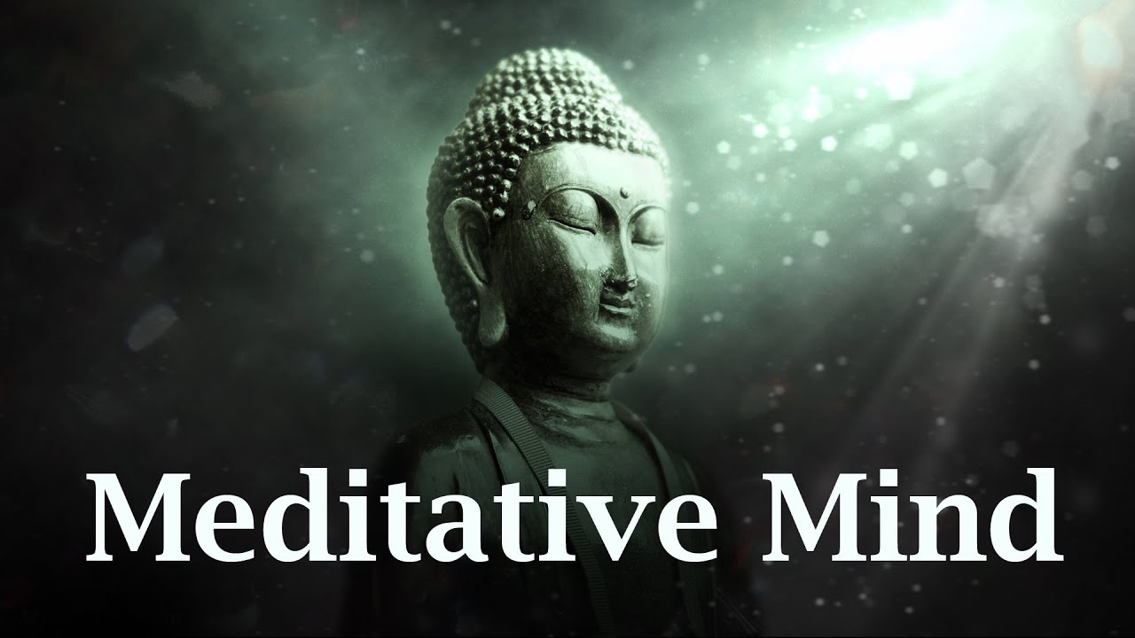 Meditative Mind Deep Spiritual Meditation Music Connect With Your ...