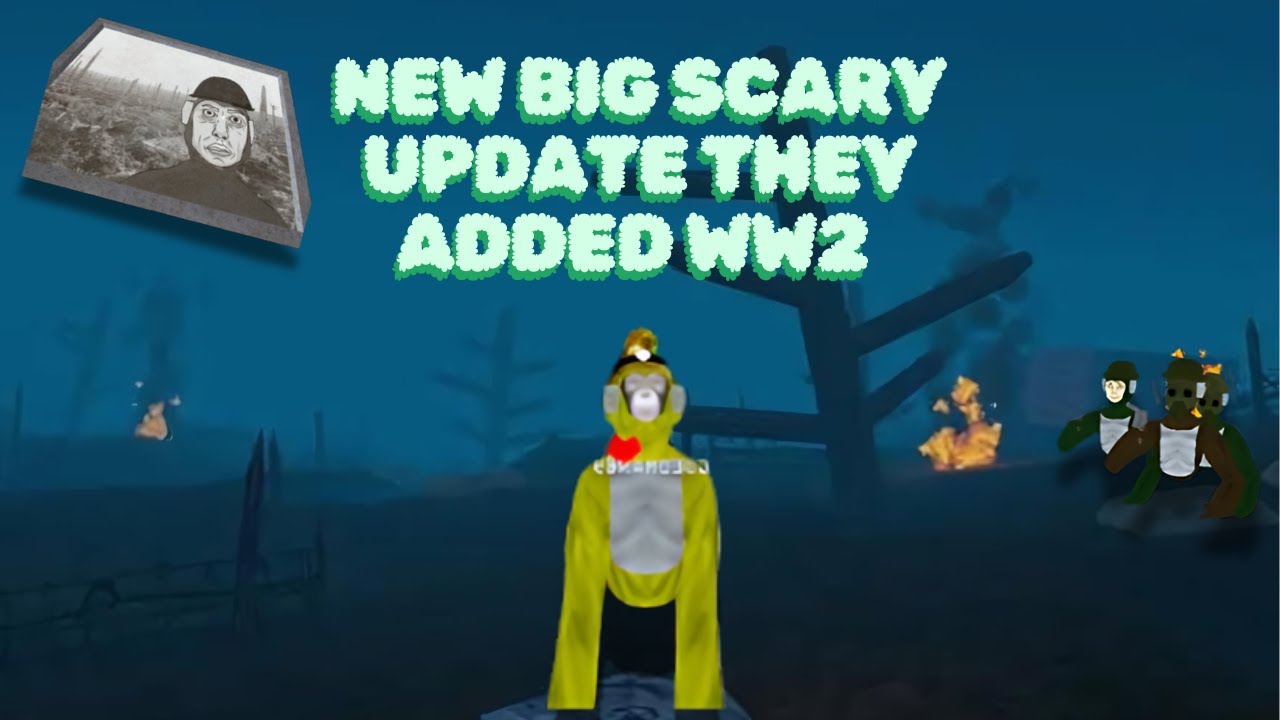 NEW BIG SCARY UPDATE THEY ADDED WW2 - YouTube