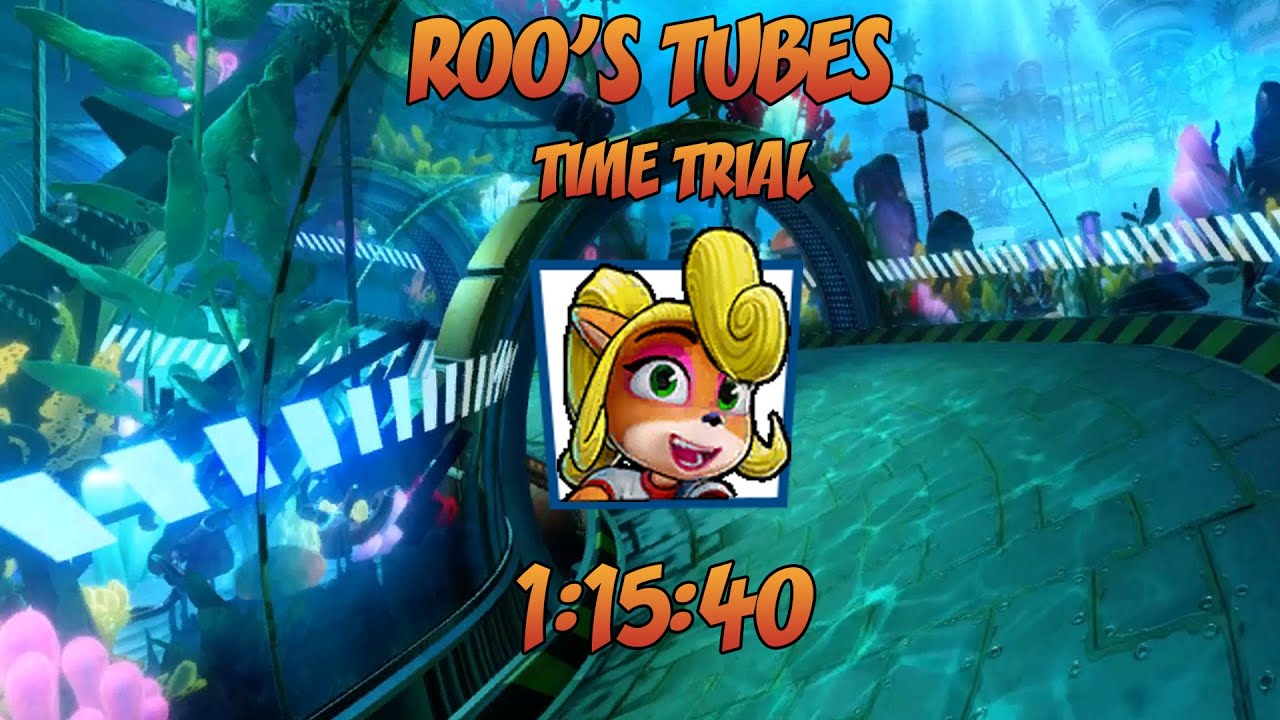 Roo's Tubes PB (1:15:40) | Crash Team Racing: Nitro-Fueled - YouTube