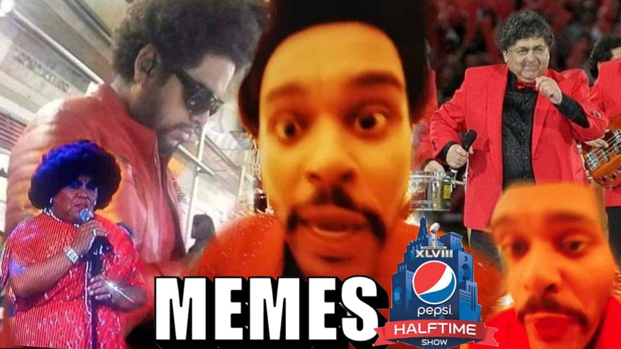 LOS MEJORES MEMES DE THE WEEKND | MEMES DEL HALFTIME SHOW | MEMES DEL ...
