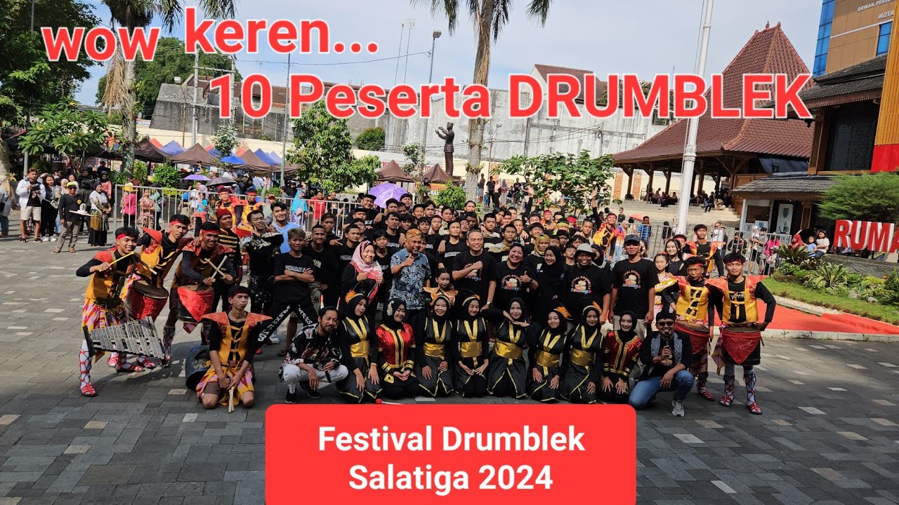 Festival Drumblek 2024. dimeriahkan 10 groub Drumblek kota Salatiga ...