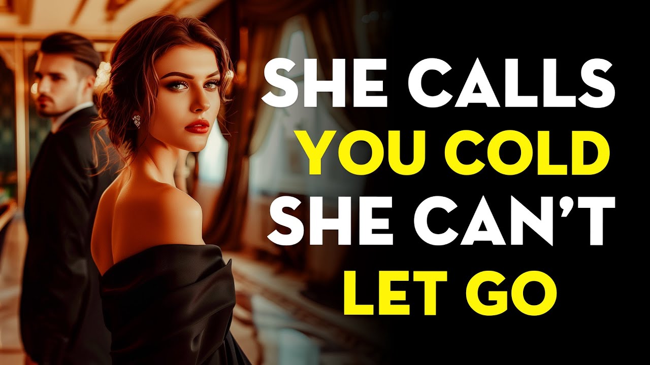 When She Calls You Cold but Secretly Craves You | Stoicism - Stoic ...