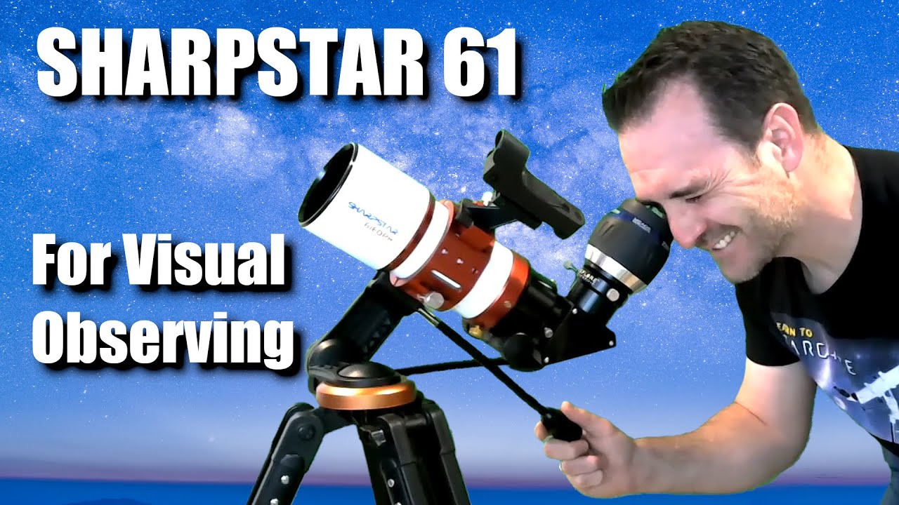 Traveling with the Sharpstar 61: Visual Observations - YouTube