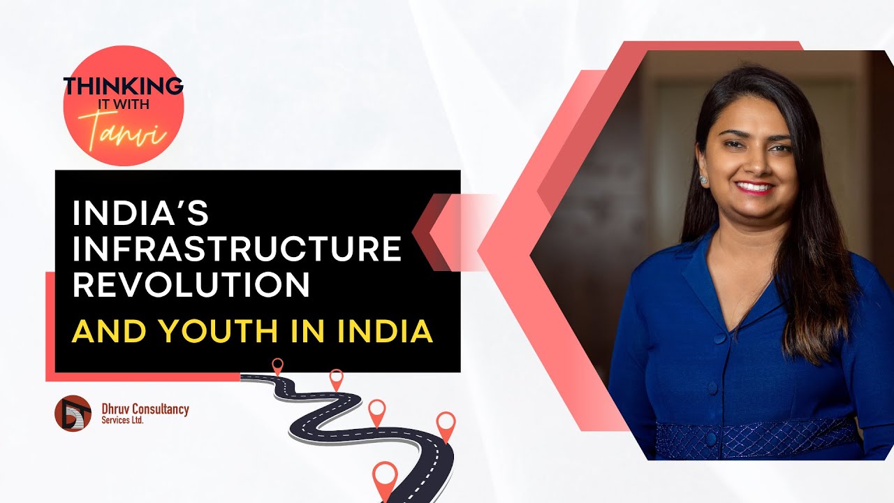 India’s Infrastructure revolution and youth in India - YouTube