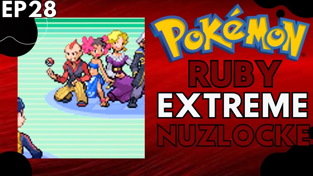 The End Or A New Beginning ( Elite Four)(Finale) - Pokemon Ruby Extreme Randomizer Nuzlocke Ep28 ...