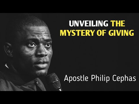 Unveiling the Mystery of Giving: Apostle Cephas Explains - YouTube