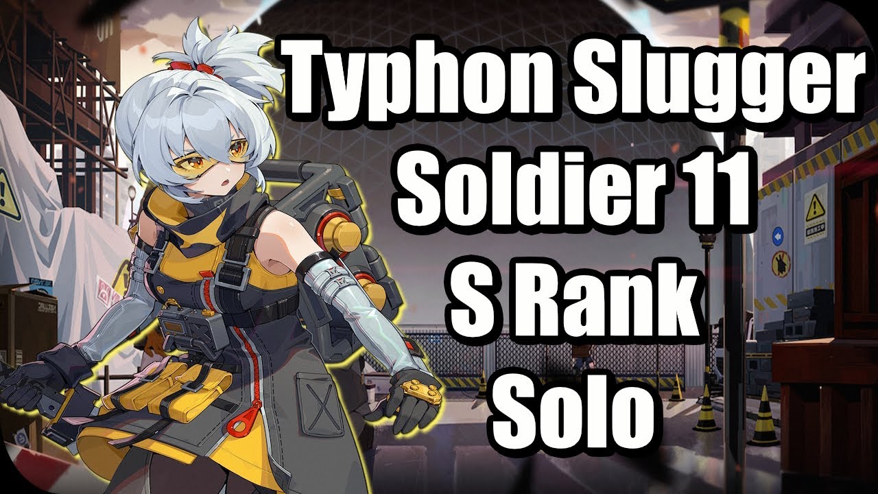 [Zenless Zone Zero] Typhon Slugger Soldier 11 Solo - YouTube