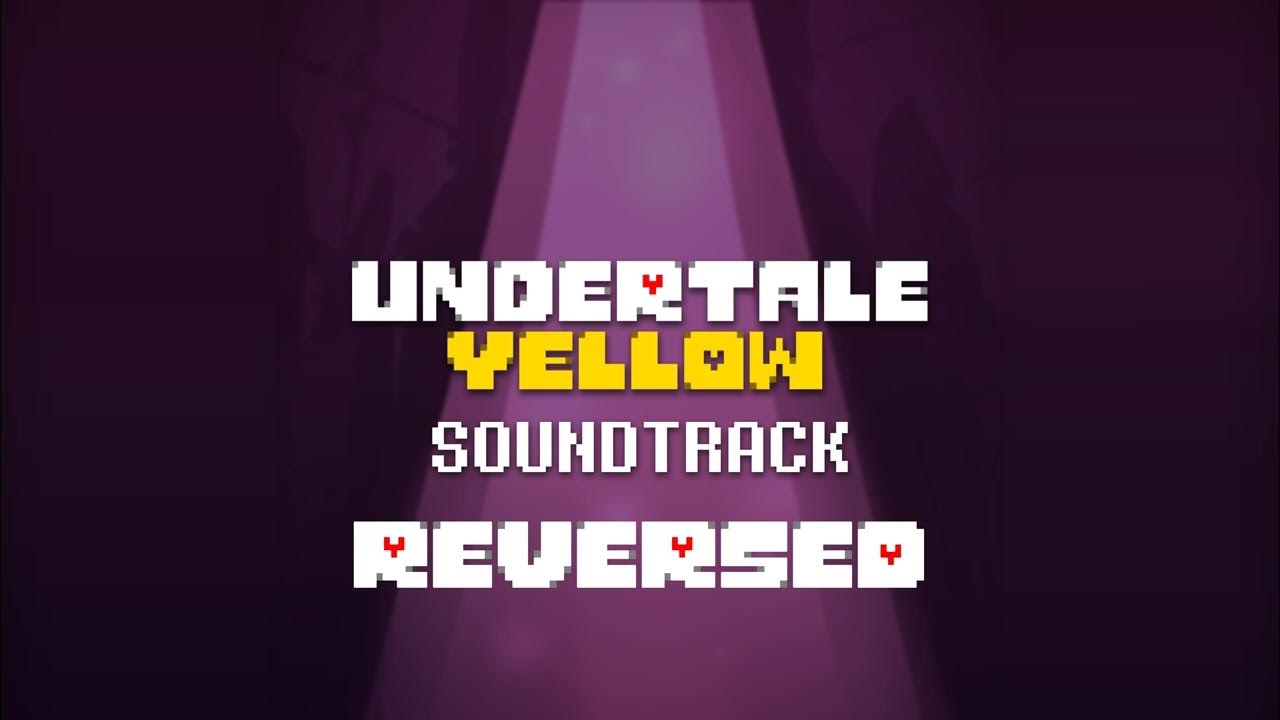 REVERSED UNDERTALE Yellow Soundtrack - 112 - specimen polygonal - YouTube