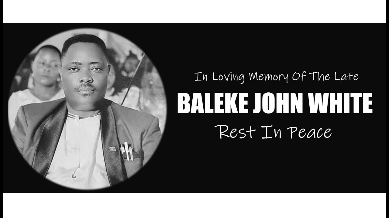 BURIAL CEREMONY OF THE LATE BALEKE JOHN WHITE - YouTube