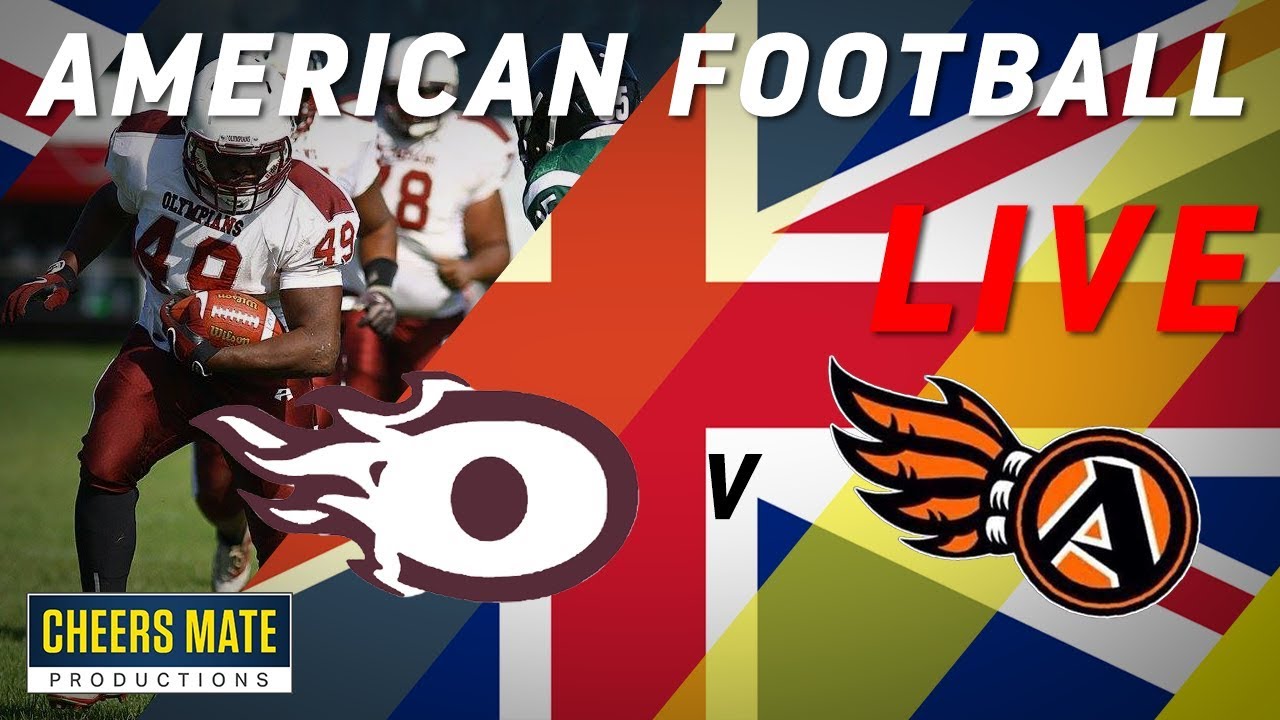 LIVE AMERICAN FOOTBALL | LONDON OLYMPIANS v BRISTOL AZTECS | BAFANL ...