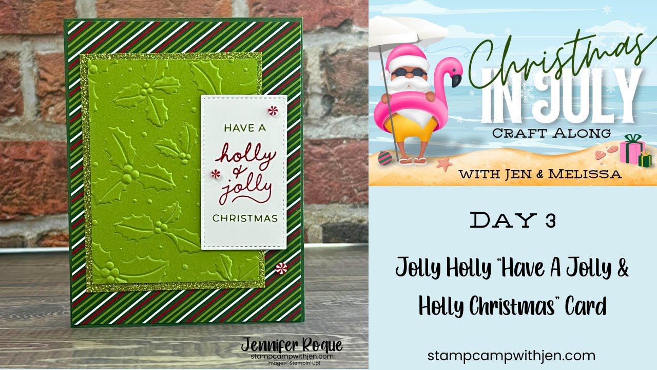 Christmas in July Day 3 - Jolly Holly "Have A Jolly & Holly Christmas ...