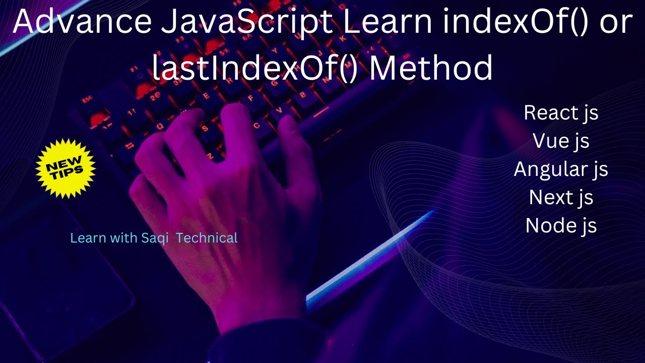 Lecture No 27 Advance Javascript Learn Indexof Or Lastindexof Hindiurdu Javascript Developer 7750