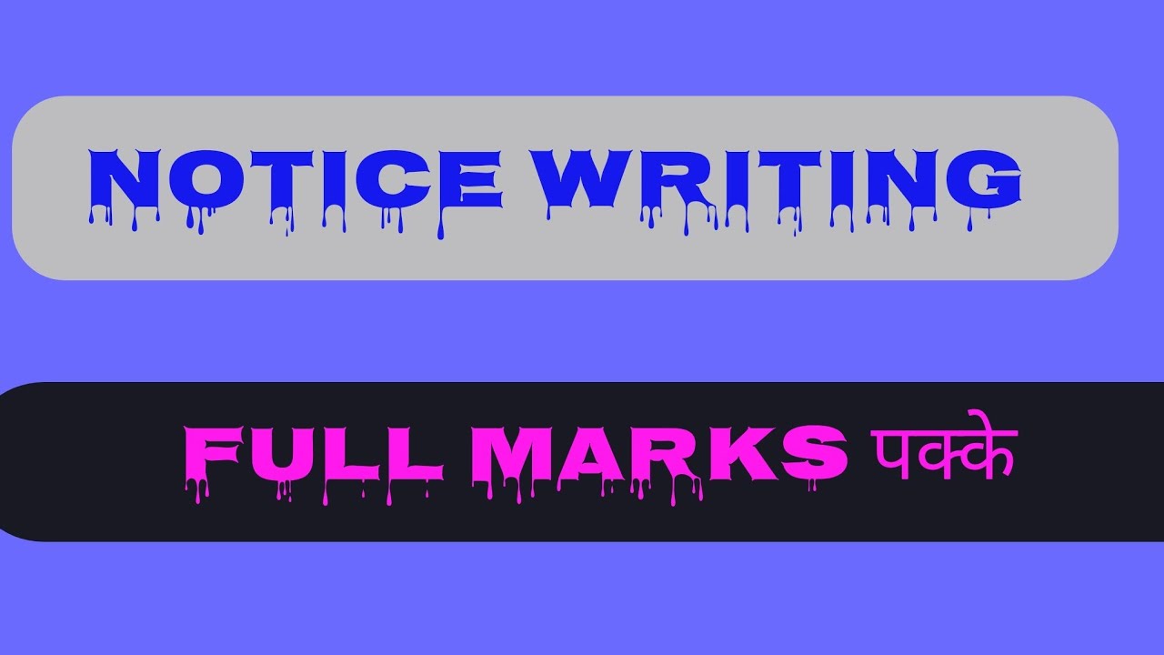 Notice Writing ll Notice Writing Format llNotice Writing in Hindi ll ...
