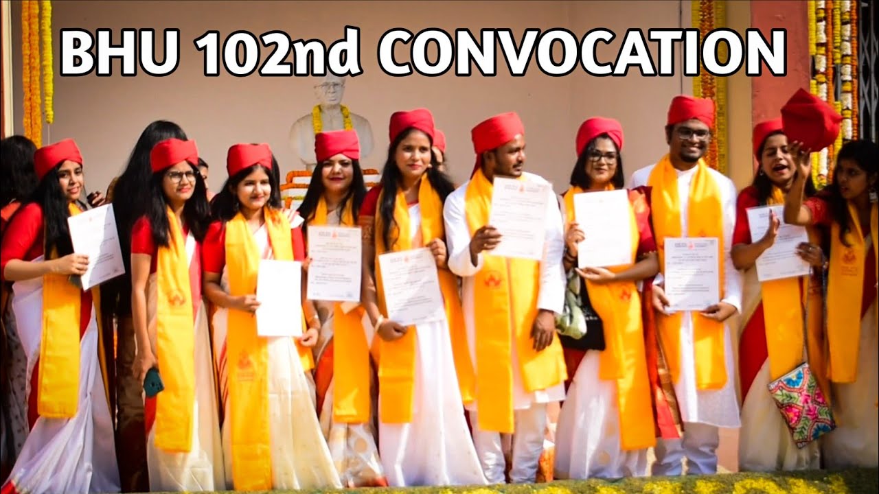BHU 102nd CONVOCATION || 2022 - YouTube