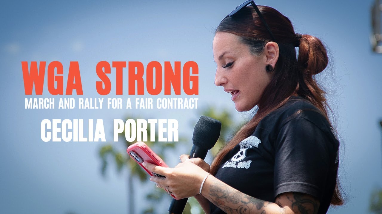 Teamsters 396 Member Cecilia Porter Affirms the WGA’s Fight “Is Our ...