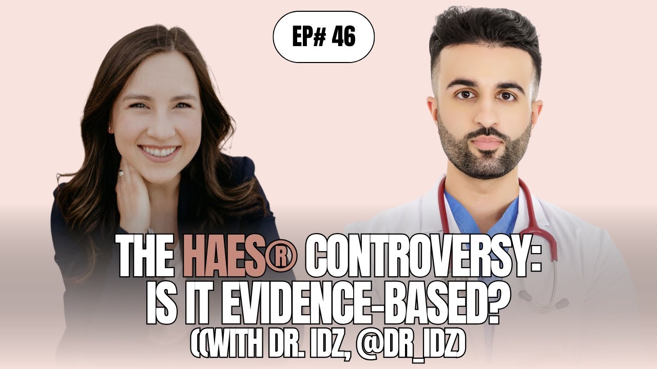 The HAES® Controversy: Is it Evidence-Based? with Dr. Idz (@dr_idz ...