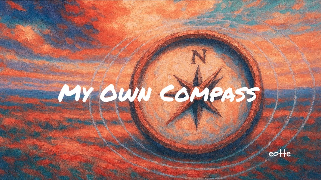 You Are Your Own Compass | Listen To This Empowering Song Today 🧭 ...