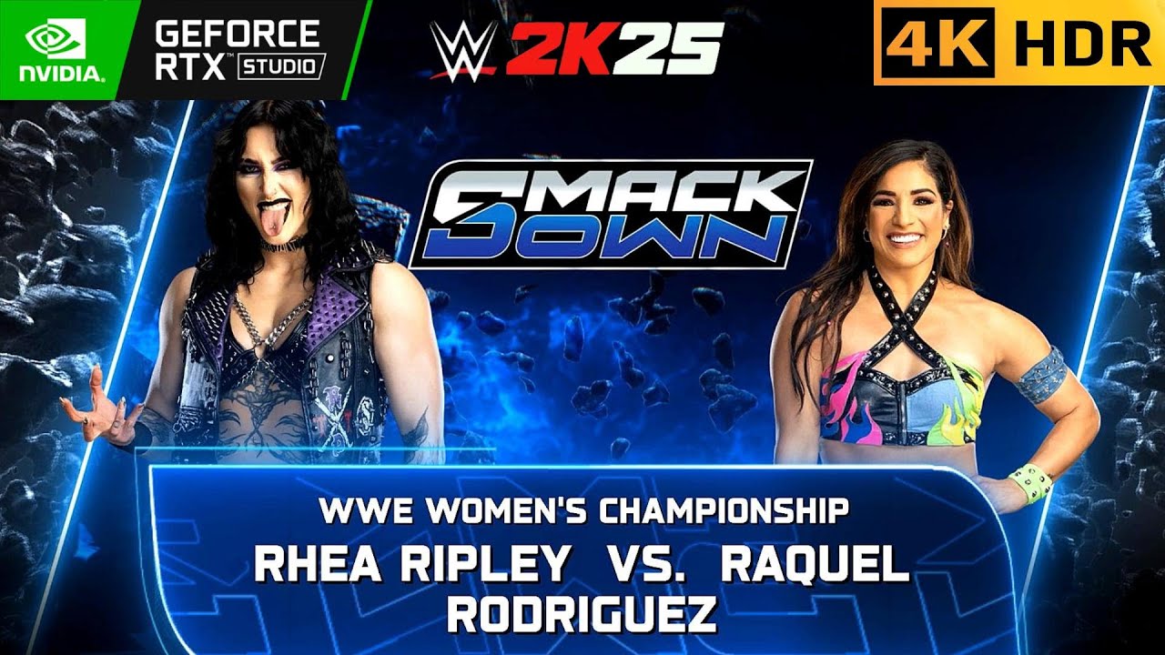 WWE 2K25 | RHEA RIPLEY vs RAQUEL RODRIGUEZ | WWE WOMEN CHAMPIONSHIP # ...