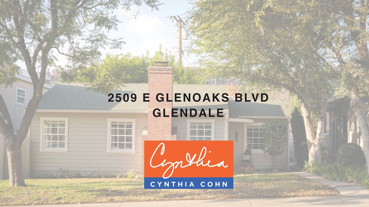 2509 E Glenoaks Blvd, Glendale, CA | Pasadena Real Estate | Cynthia ...