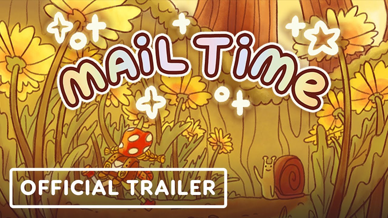 Mail Time - Official Launch Trailer - YouTube