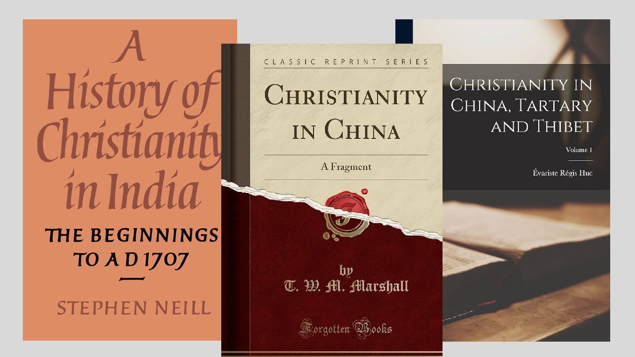 Christianity reaches India and China -- mainly through the spread of ...
