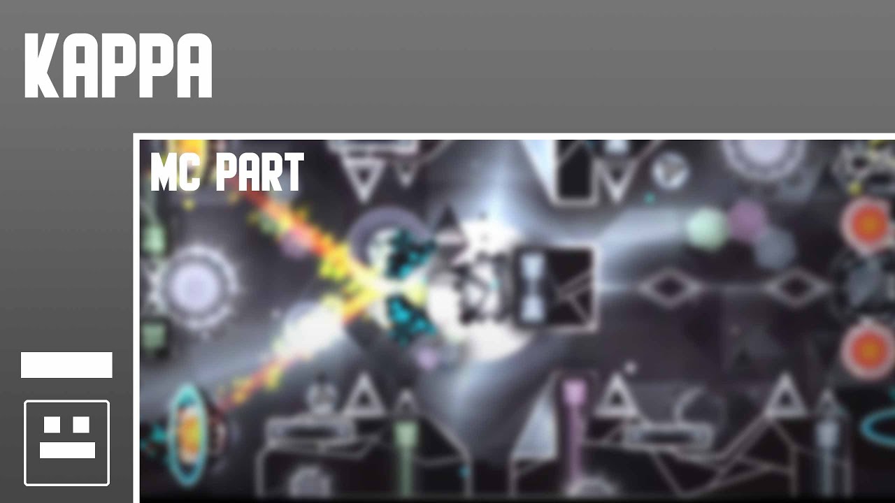 [Geometry Dash] My Part in Kappa - YouTube